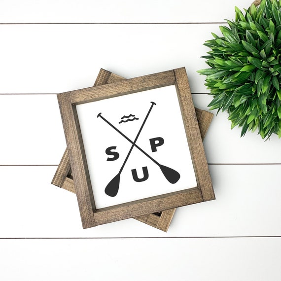 SUP Sign Stand up Paddle Board 8 X 8 Inch Wood Sign | Etsy