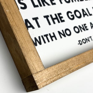 Football Wood Sign | Peeing on the Seat is Like Fumbling on the Goal ...