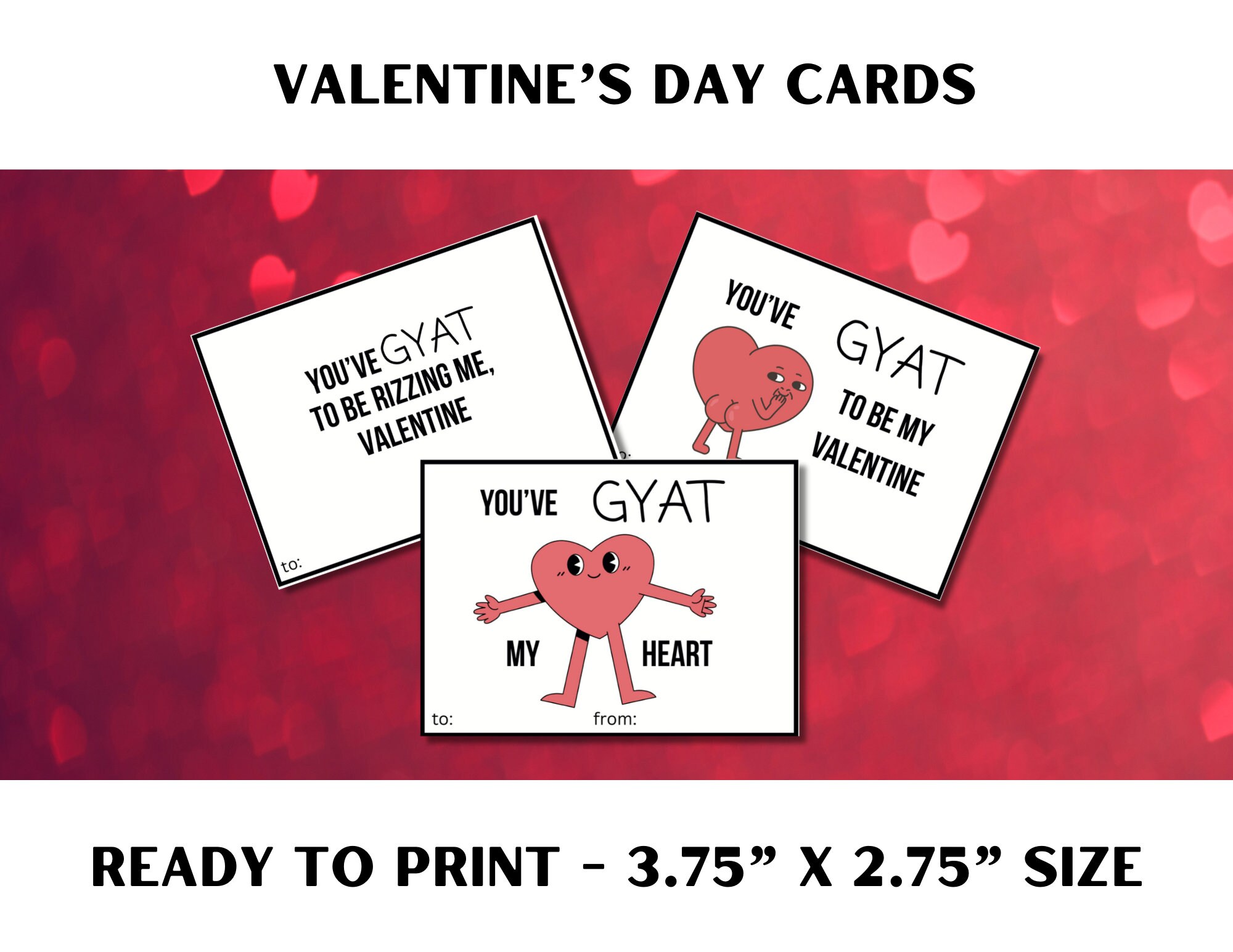 Gen Alpha Preteen Inspired Printable Valentines Card, Gyat to Be My ...