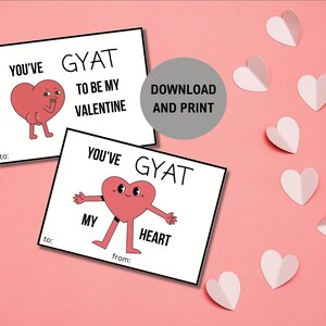 Gen Alpha Preteen Inspired Printable Valentines Card, Gyat to Be My ...