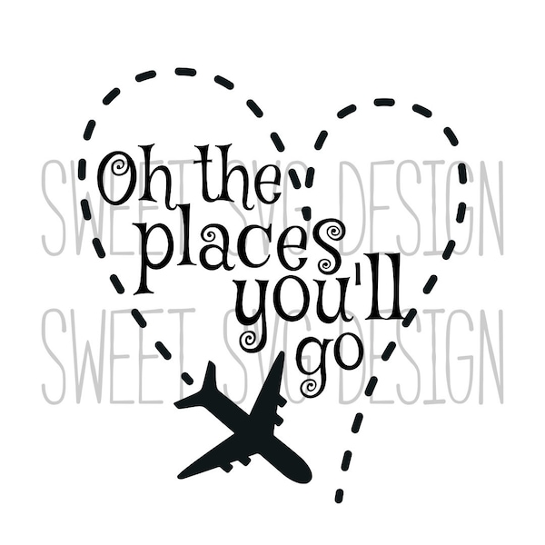 Oh the Places You'll Go Svg - Etsy
