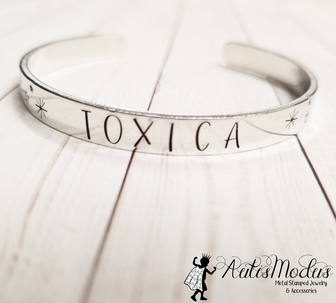 Toxica Cuff Bracelet, Novia Toxica, Toxica AF, La Toxica, Girlfriend ...