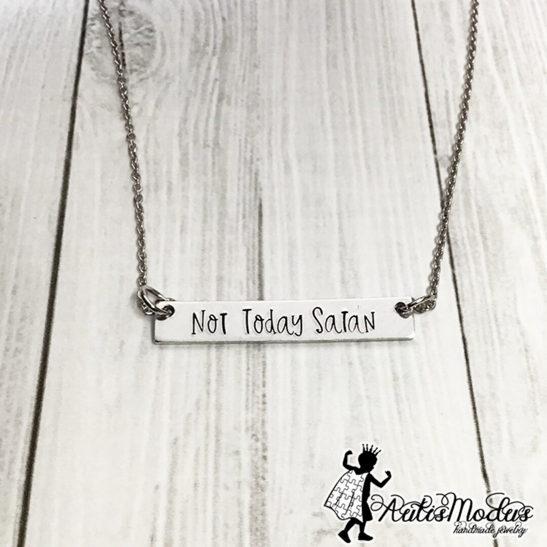 Not Today Satan Necklace, Metal Stamped Necklace, Funny Necklace, Adult ...