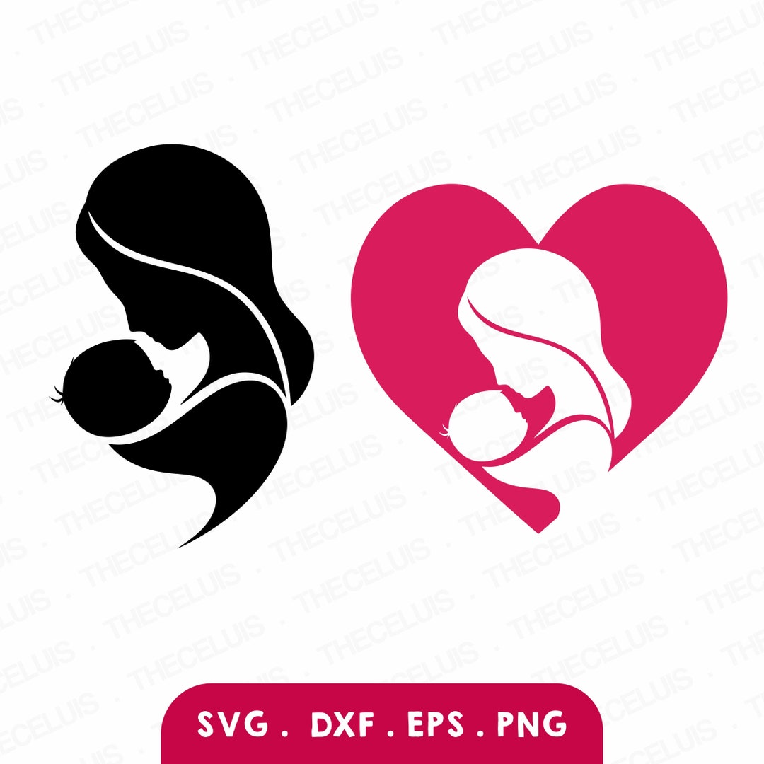 MOTHER and BABY Svg, Eps, Dxf, Png File - Vinyl Cutting File, Newborn ...