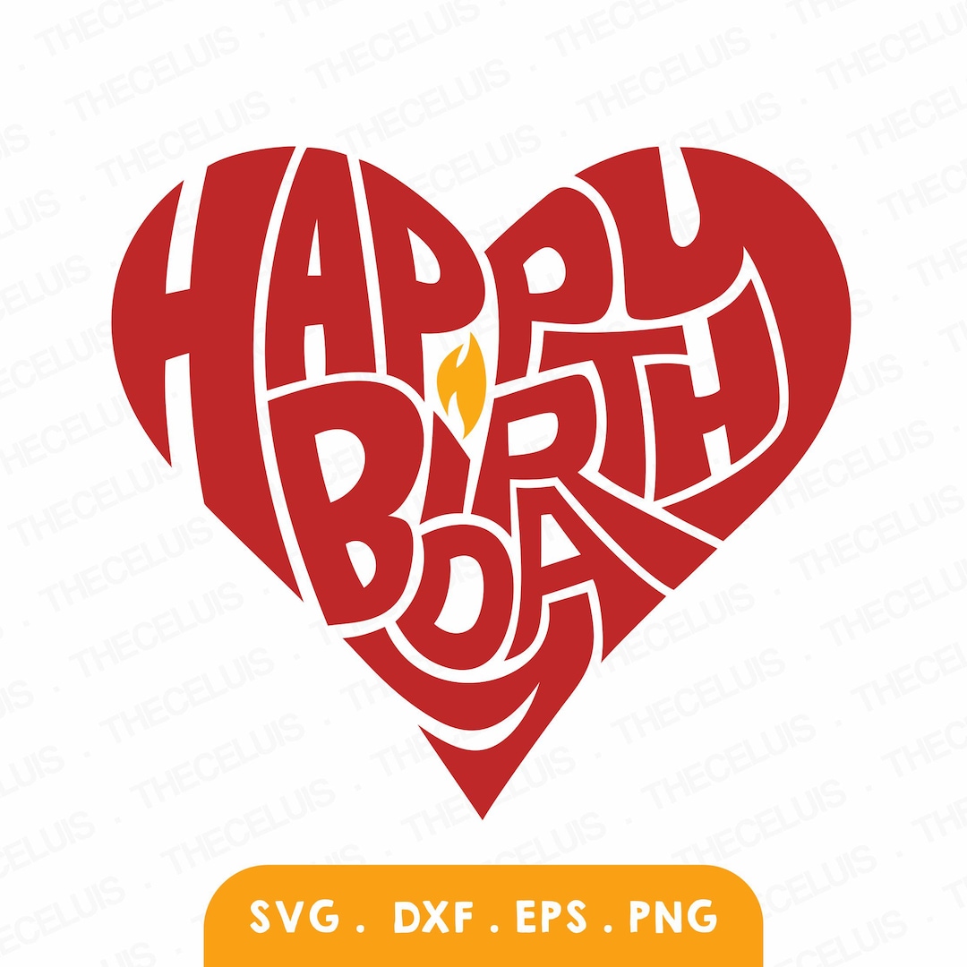 HAPPY BIRTHDAY in HEART Shape Svg, Dxf, Eps, Png File - Vinyl Cutting ...
