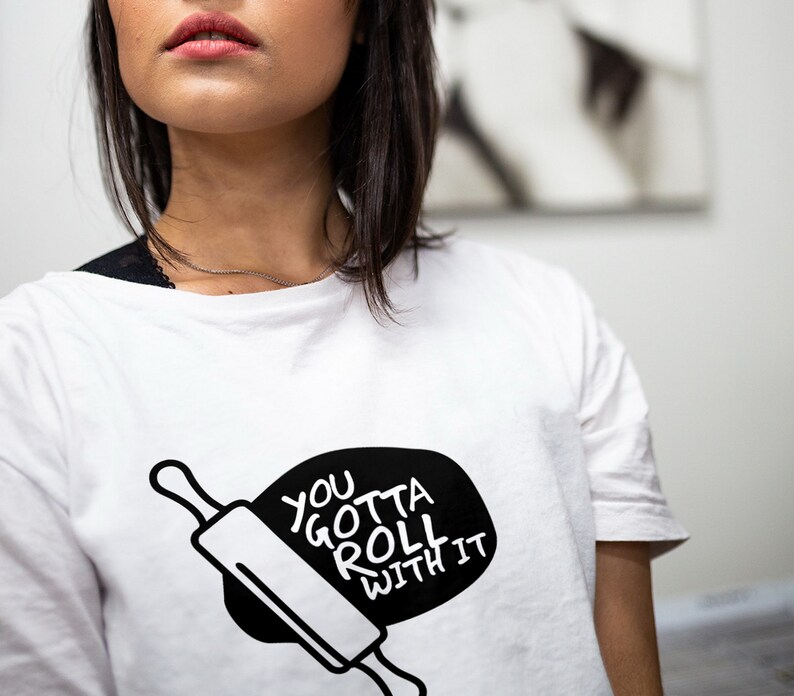 You Gotta Roll With It Funny Kitchen Quote SVG Kitchen PNG - Etsy