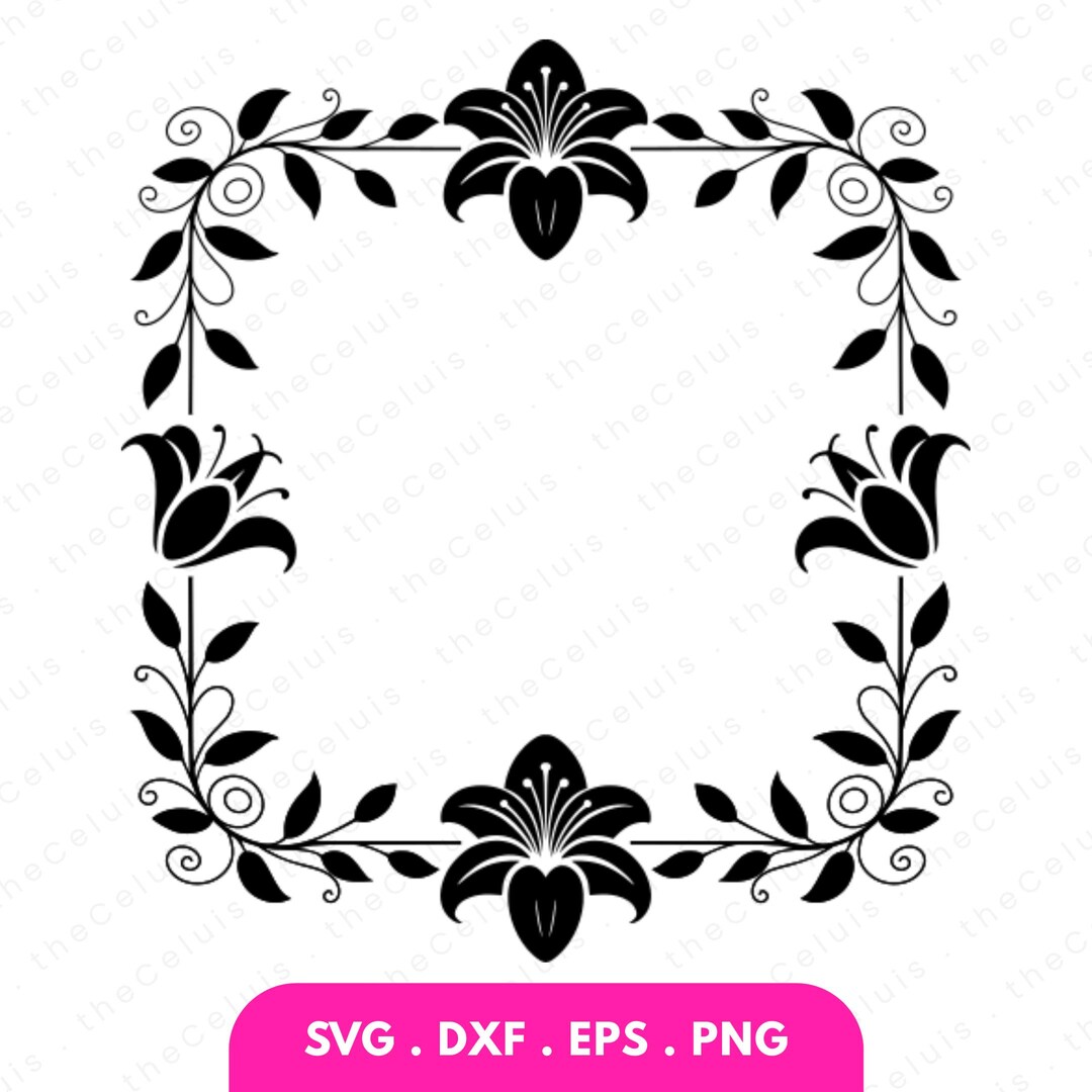 Blank Lilies Frame SVG PNG DXF: Lily Flower Clipart for Cricut ...