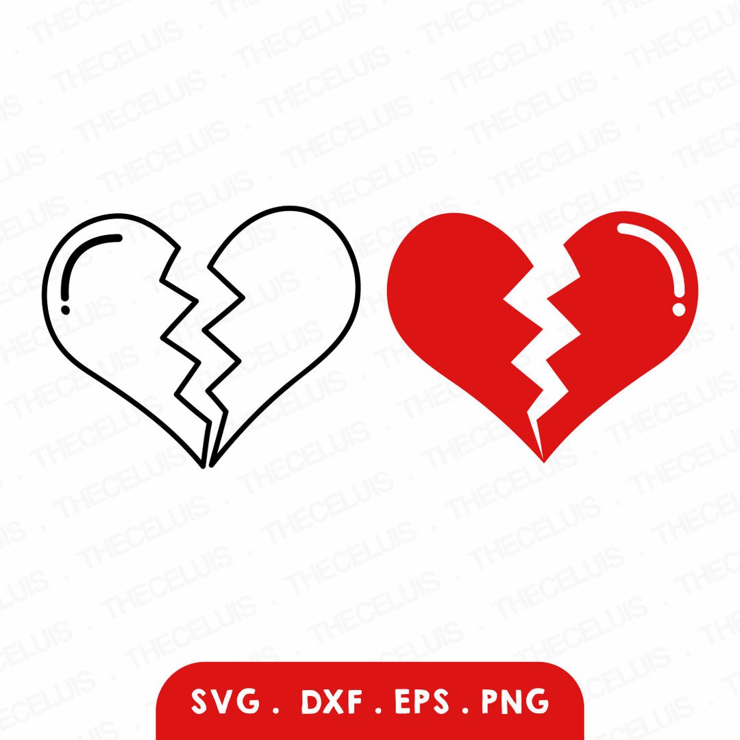 BROKEN HEART Svg, Eps, Dxf, Png Files - Vinyl Cutting, Engraving ...