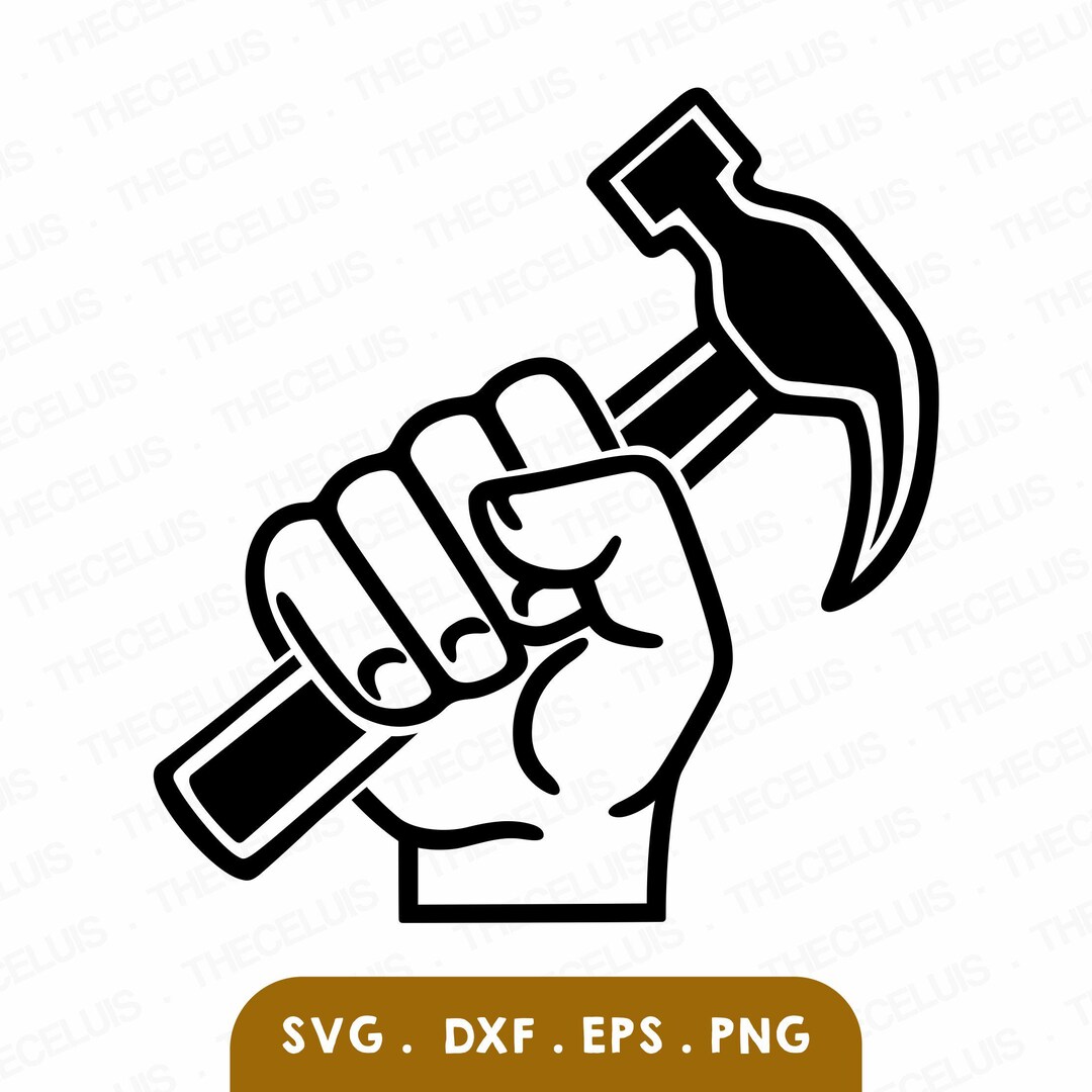 HAND HOLDING HAMMER Svg, Eps, Dxf, Png Files - Vinyl Cutting Hammer ...