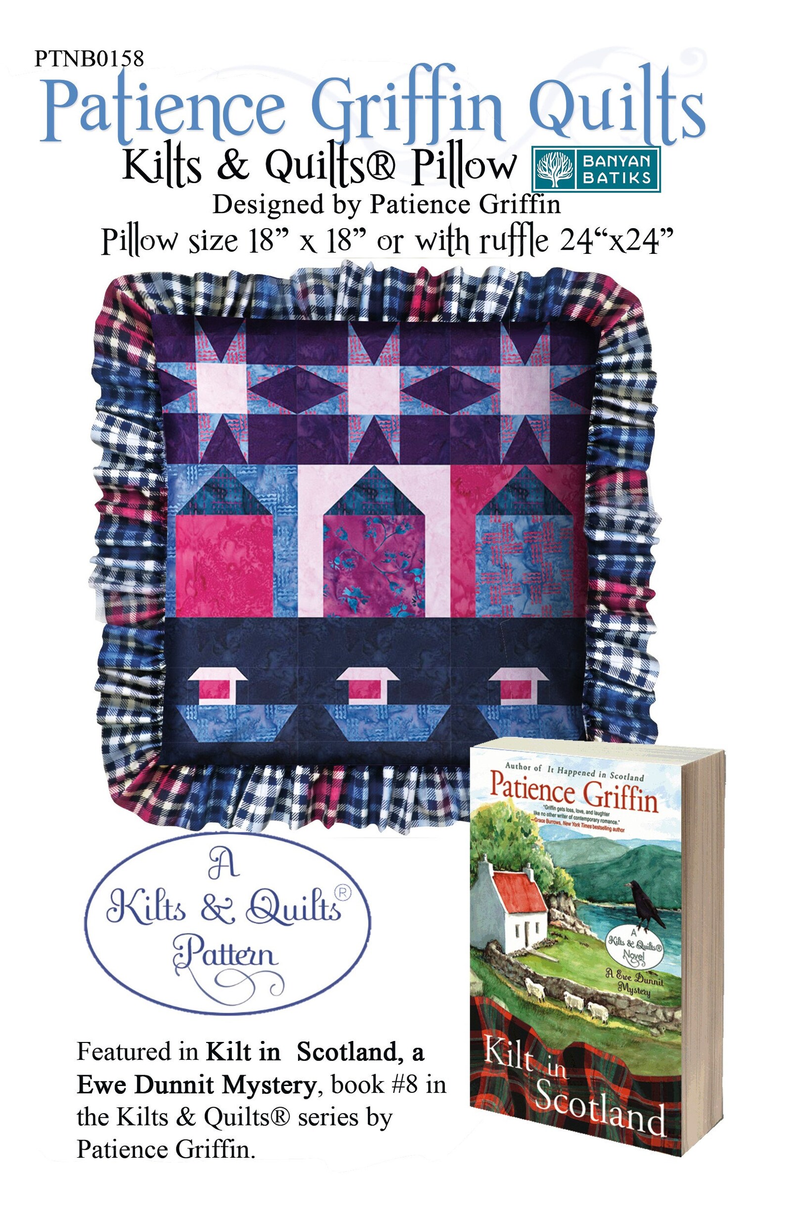 Kilts & Quilts® Pillow--printed Pattern (featured in the Kilts and ...