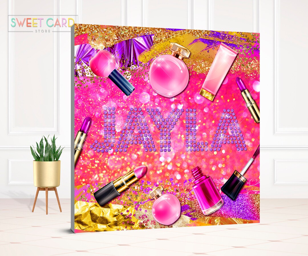 Makeup Glam Digital Printable Party Backdrop, Glam Party Backdrop ...