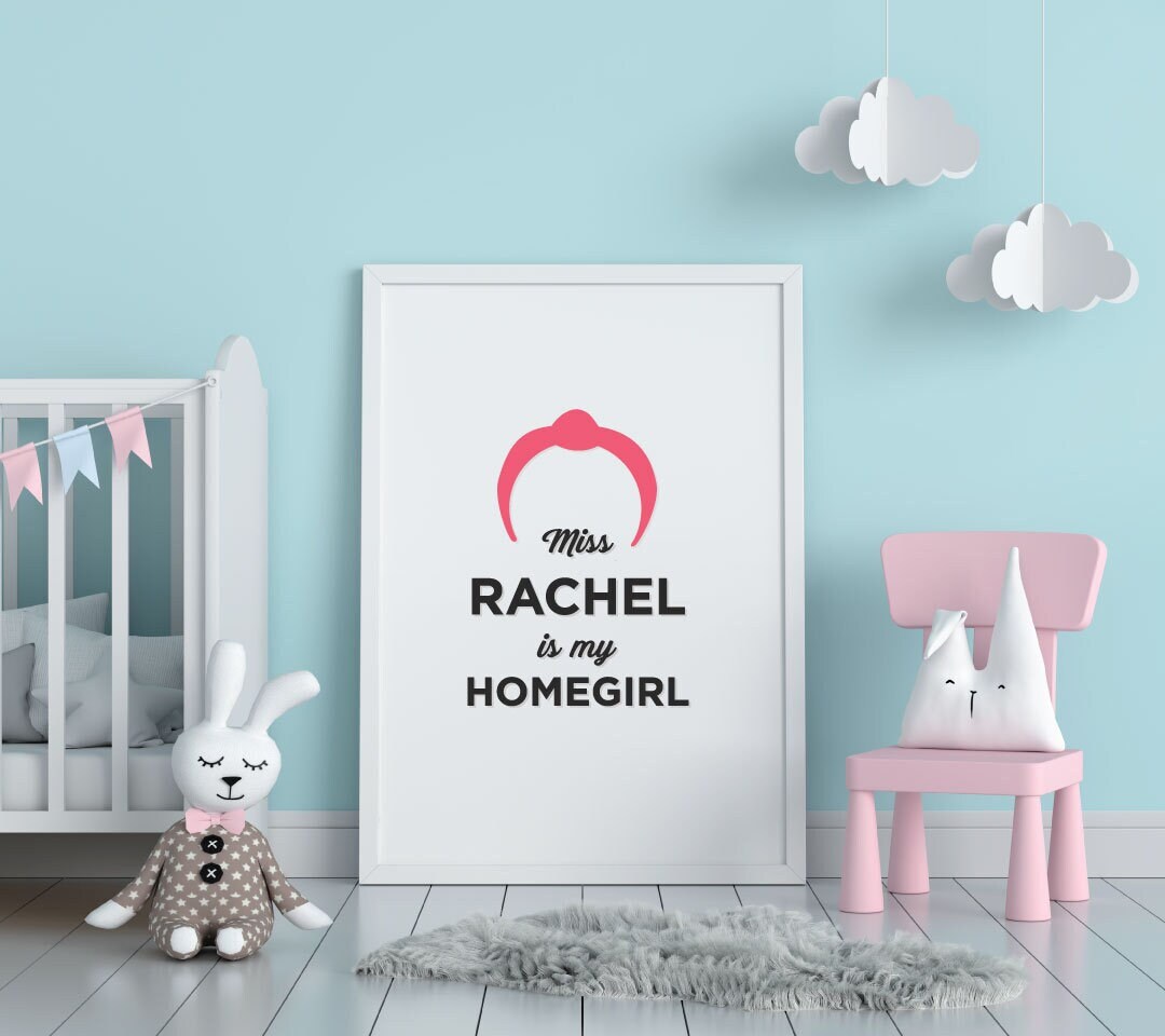 Miss Rachel is My Homegirl - Poster 24 X36" - Etsy