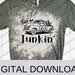 Take Me Junkin' .PNG and .SVG DIGITAL File Make Your Own - Etsy