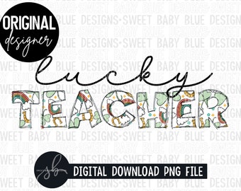 One Lucky Teacher PNG - St. Patrick's Day Irish Teacher Lucky Era ...