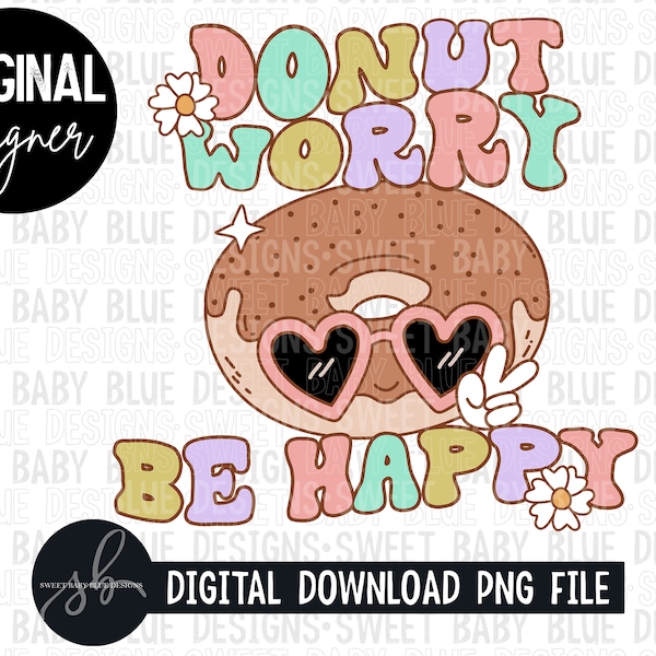 Donut Worry Be Happy - Etsy