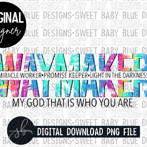 Waymaker Tie Dye Digital Instant Download PNG FILE - Etsy