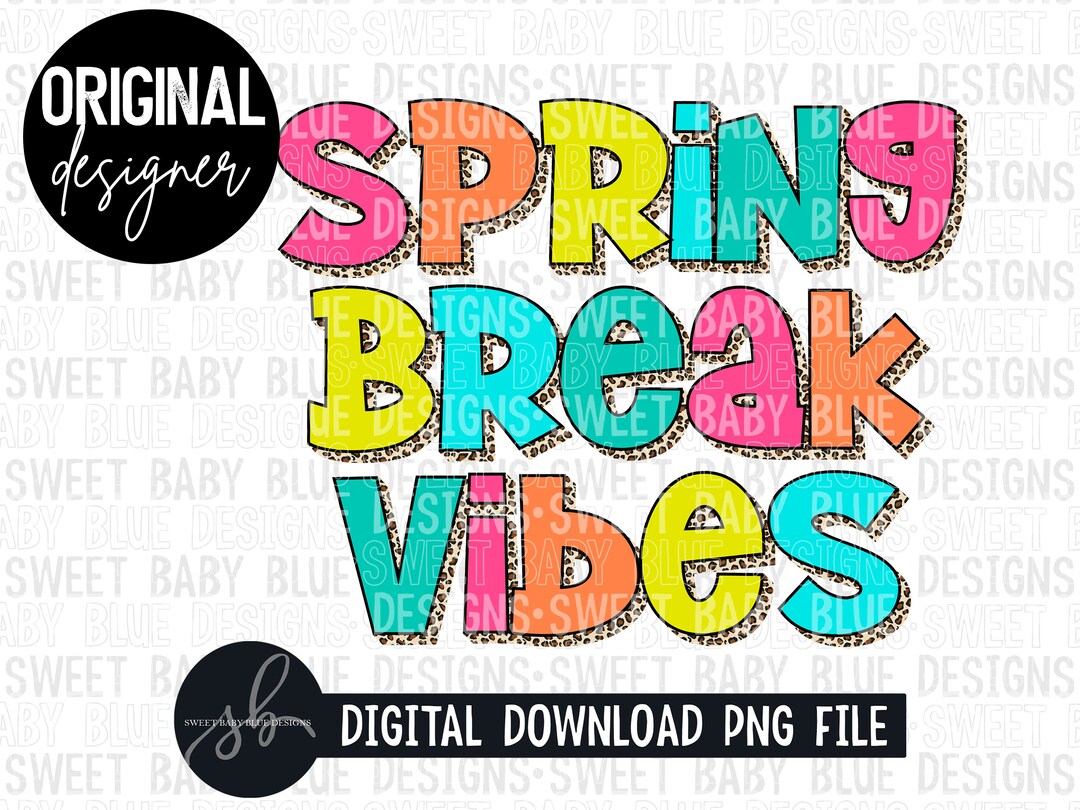 Spring Break Vibes Leopard Digital Instant Download PNG FILE - Etsy