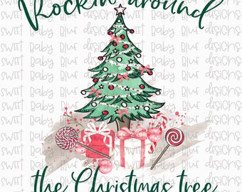 Rockin Around the Christmas Tree Png - Instant Download - Etsy