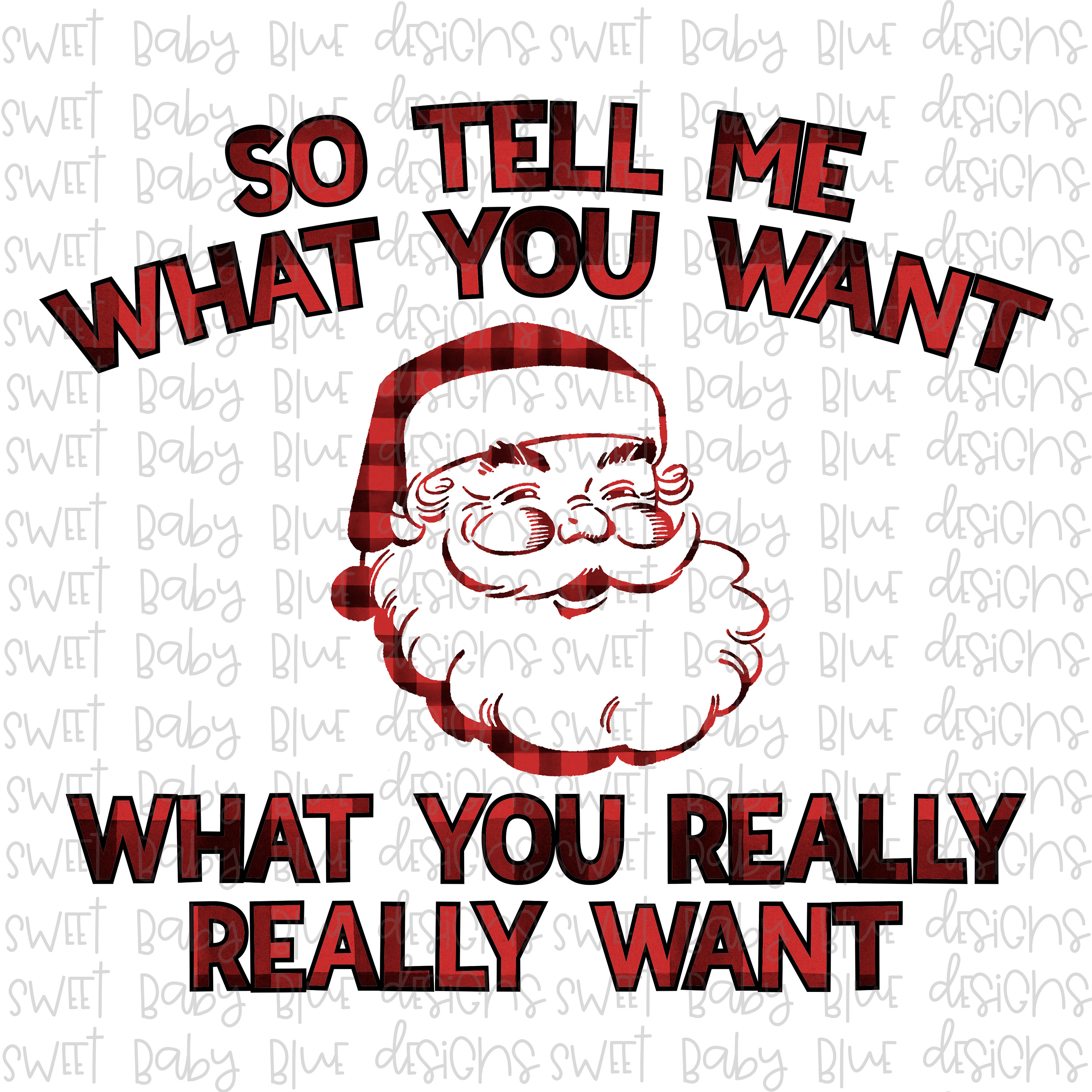 So Tell Me What You Want What You Really Really Want- Holiday ...