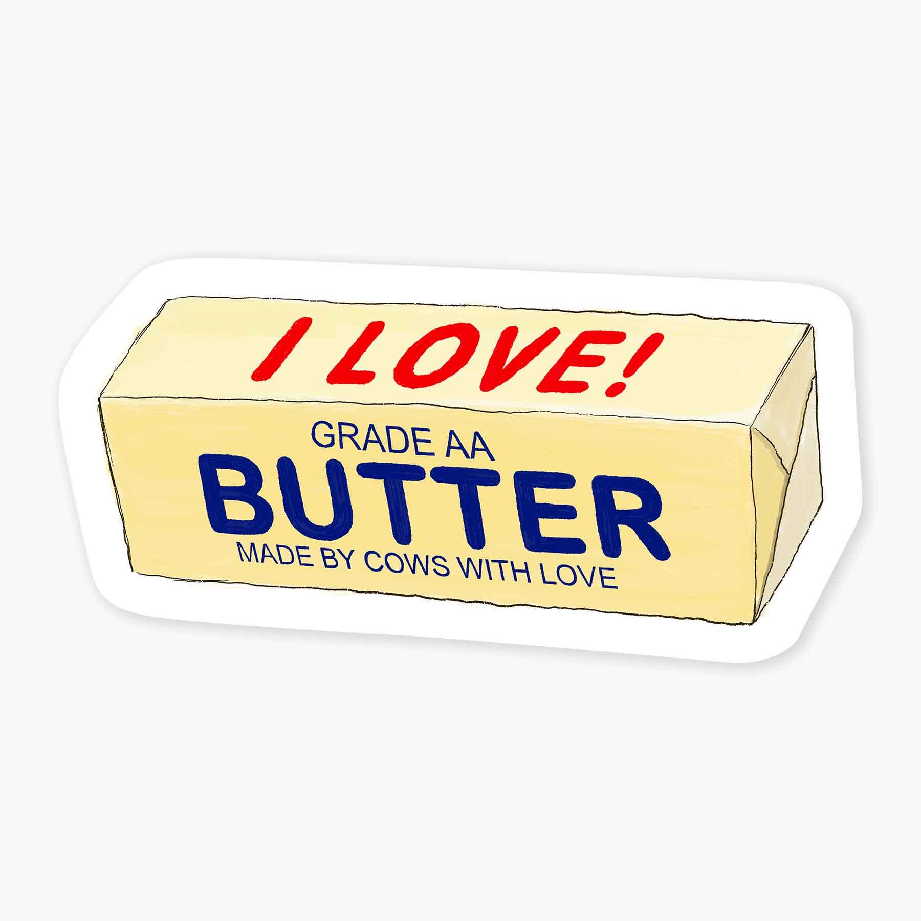 I Love Butter - 3" Art Sticker Vinyl Decal - Etsy