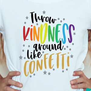 Throw Kindness Around Like Confetti SVG PNG, Anti-bullying SVG, Pink ...