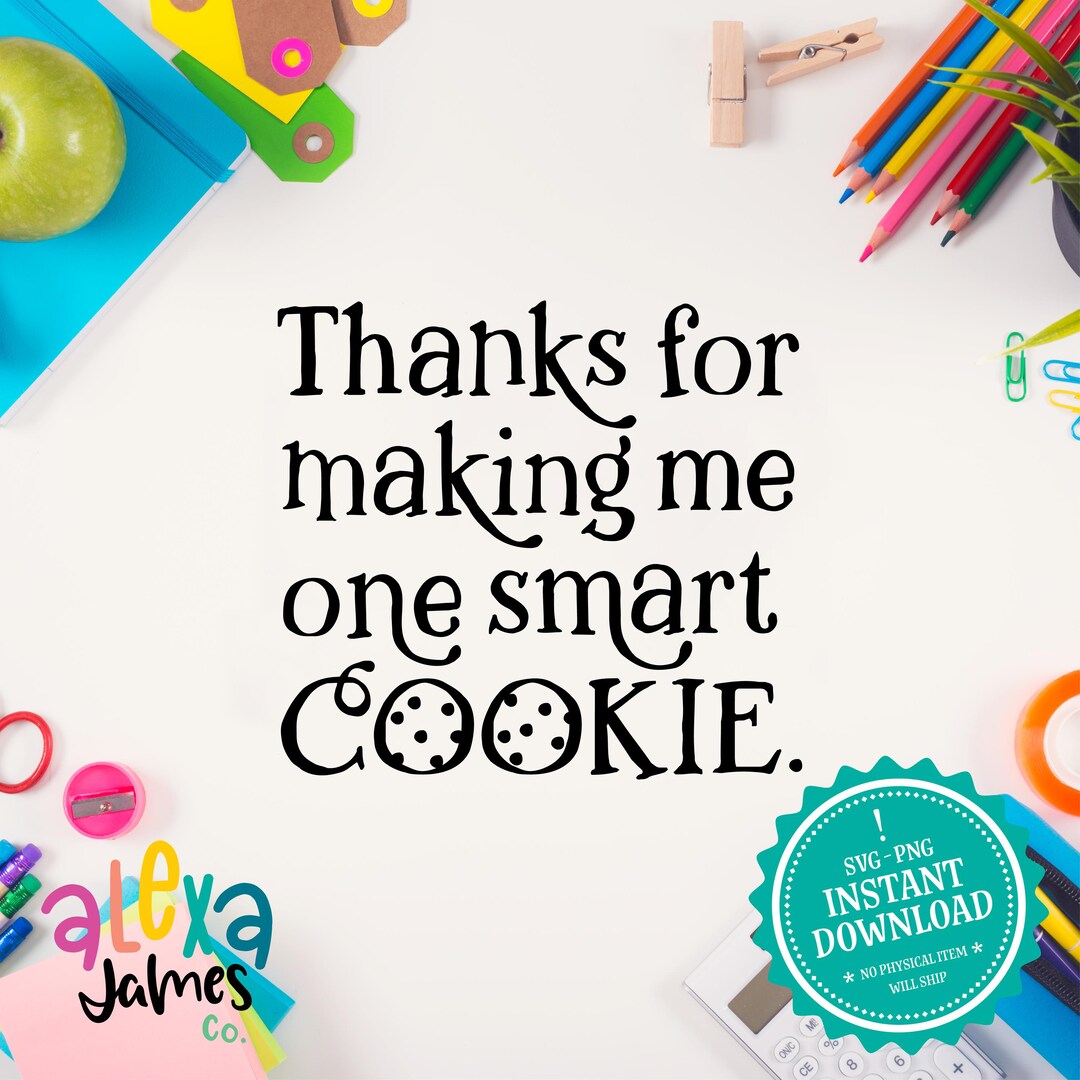 One Smart Cookie SVG, Teacher Gift (digital Download) - Etsy