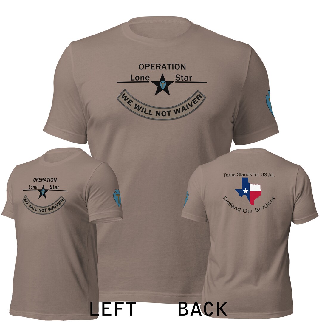 Operation Lone Star - Defend Our Borders - Texas National Guard - Etsy