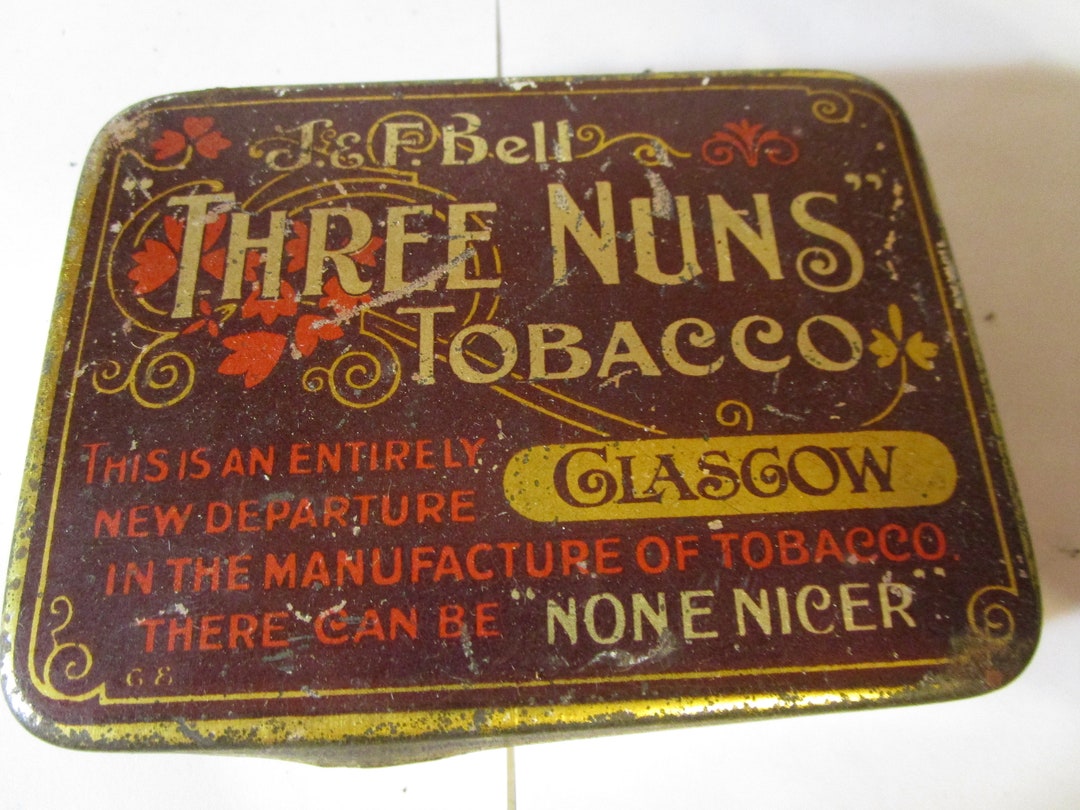 Early J. & F. Bell Three Nuns Glascow Tobacco Tin. - Etsy