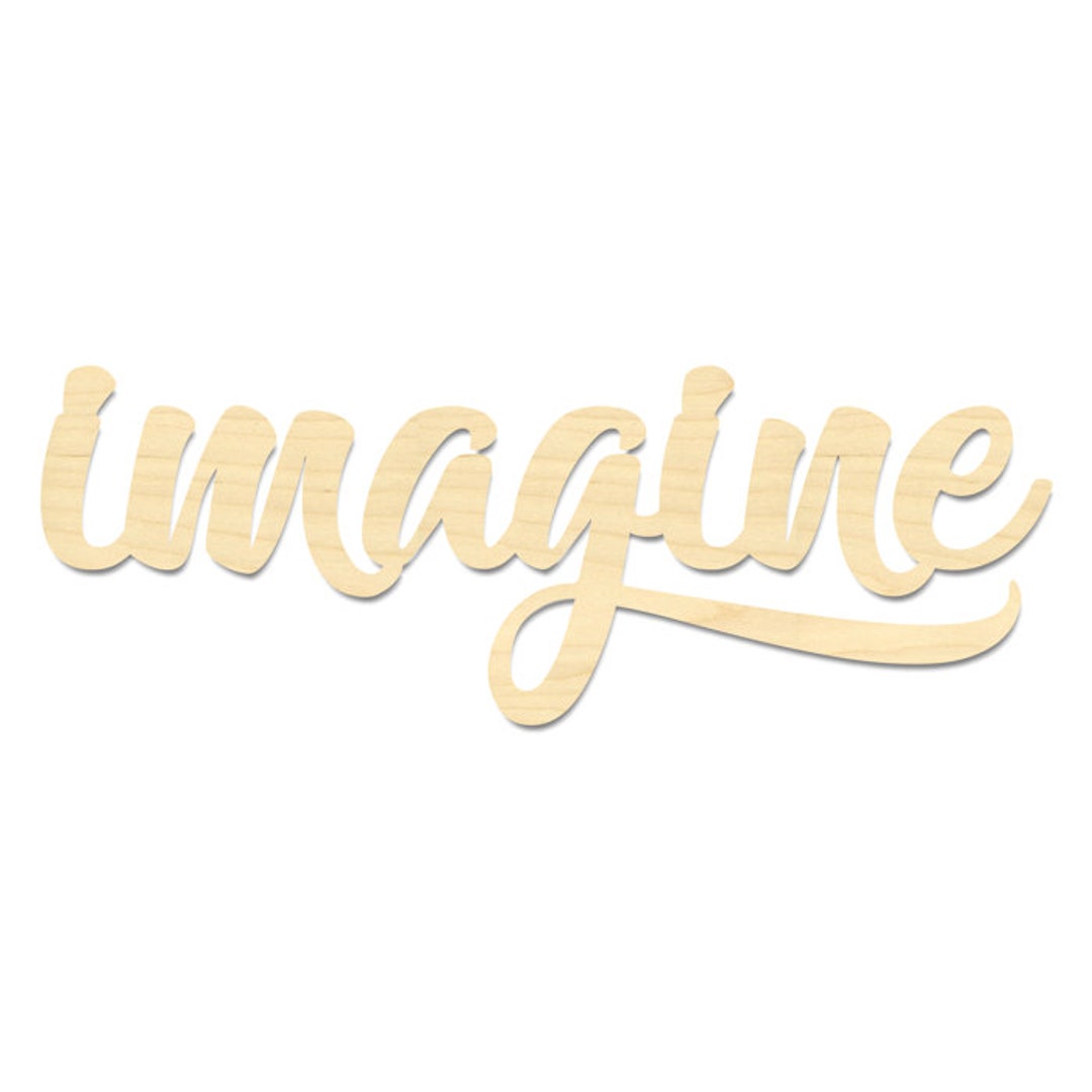 Imagine Sign- Imagine Laser Cut Wording - Etsy