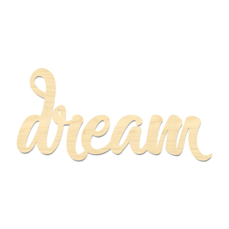 Dream Script Word Sign Wooden Dream Wording Dream Sign - Etsy