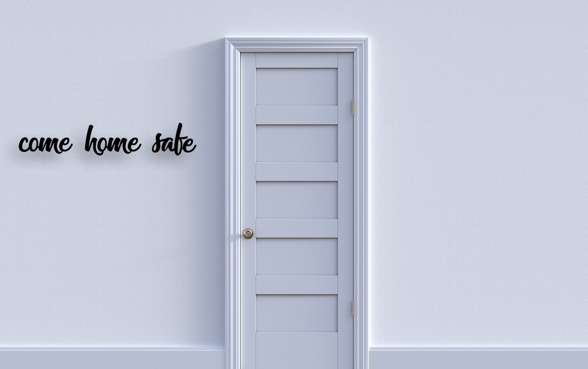 Come Home Safe Sign Laser Cut Come Home Safe Wording - Etsy