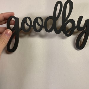 Goodbye Sign- Goodbye Door Sign- Goodbye Cut Out Wording - Etsy
