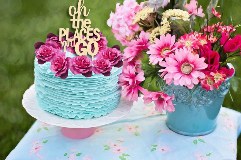 Oh the Places You'll Go Cake Topper- Wooden Cake Topper - Etsy