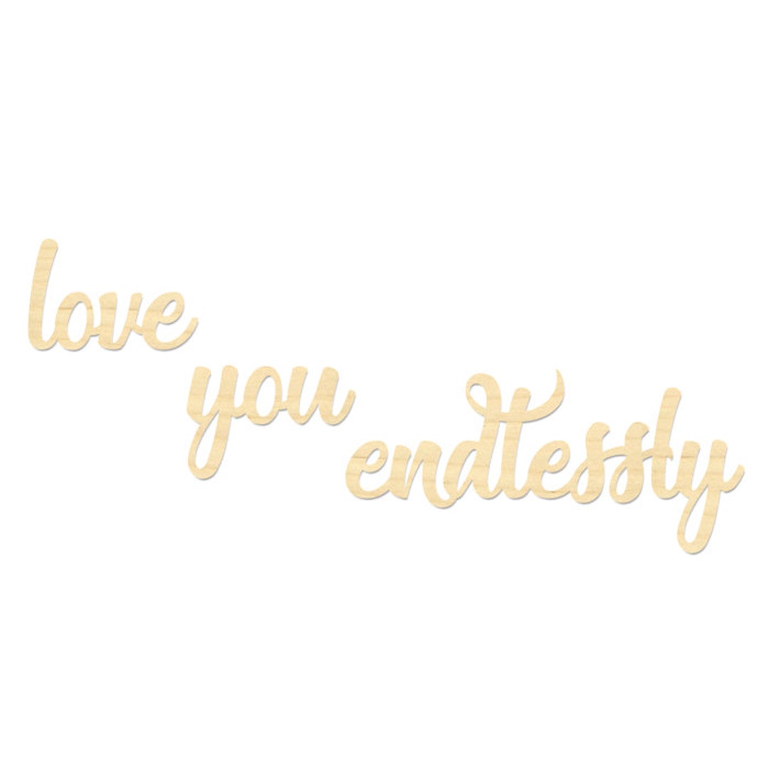 Love You Endlessly Sign- Wooden Sign- Wedding Sign - Etsy