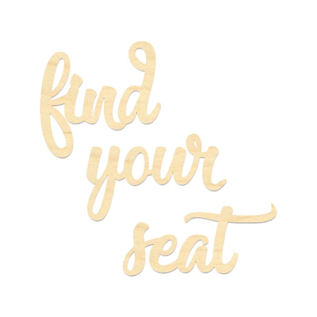 Find Your Seat Wording- Find Your Seat Sign - Etsy