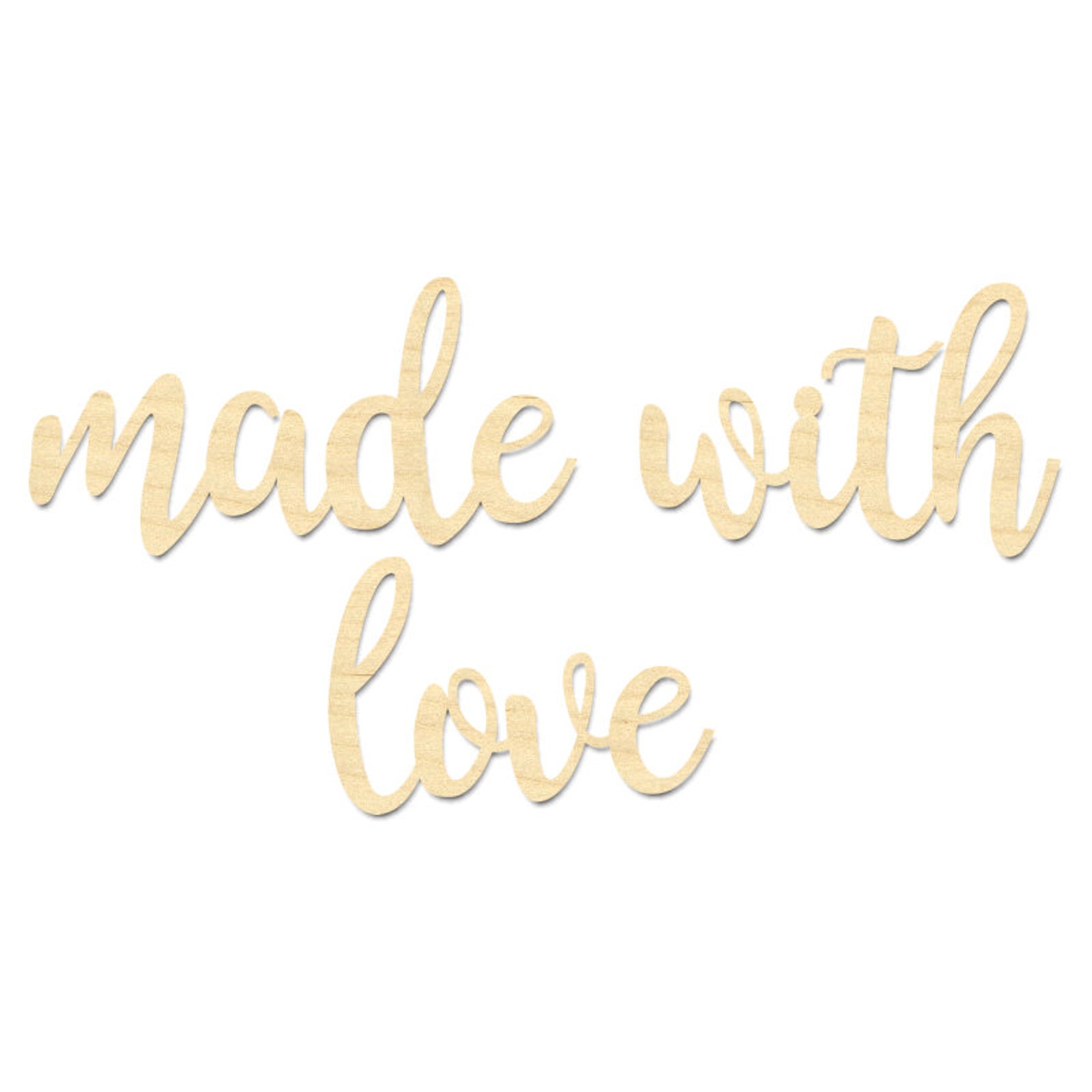 Made With Love Sign-Laser Cut Made With Love Wording | Etsy