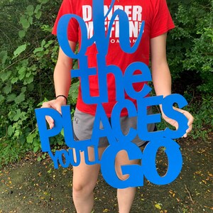 Oh the Places You'll Go Sign- the Places You'll Go Sign- Wooden ...