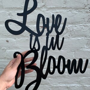 Love is in Bloom Sign- Bridal Shower Backdrop- Wooden Script Sign ...