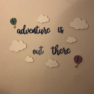 Adventure is Out There Sign- Adventure Sign - Etsy