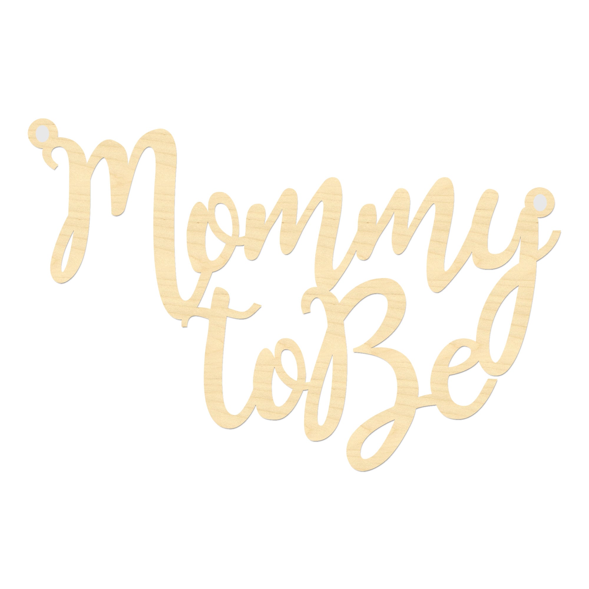 Mommy to Be Sign Mommy to Be Laser Cut Wording Baby Shower | Etsy