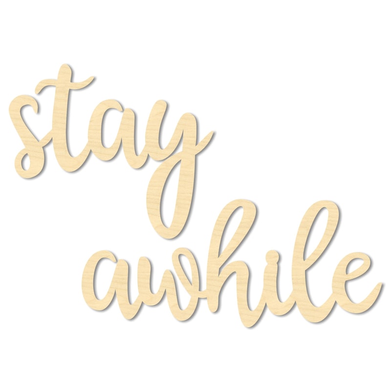 Stay Awhile - Etsy