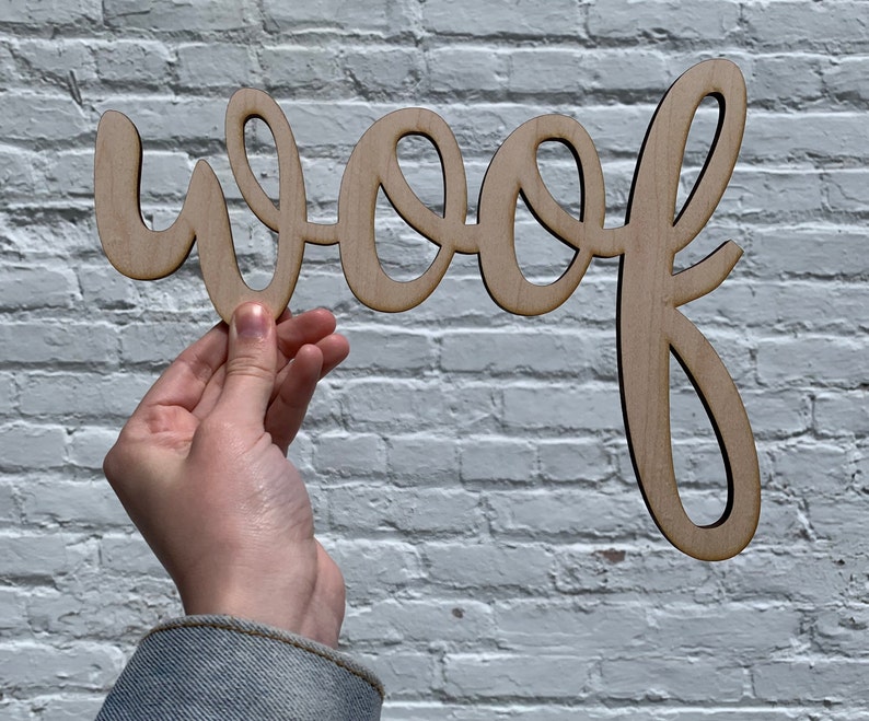 Woof Script Wording- Woof Wording- Woof Sign - Etsy