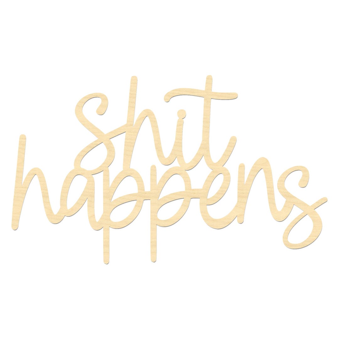 Shit Happens Bathroom Sign- A Fun Addition to Your Bathroom Decor - Etsy