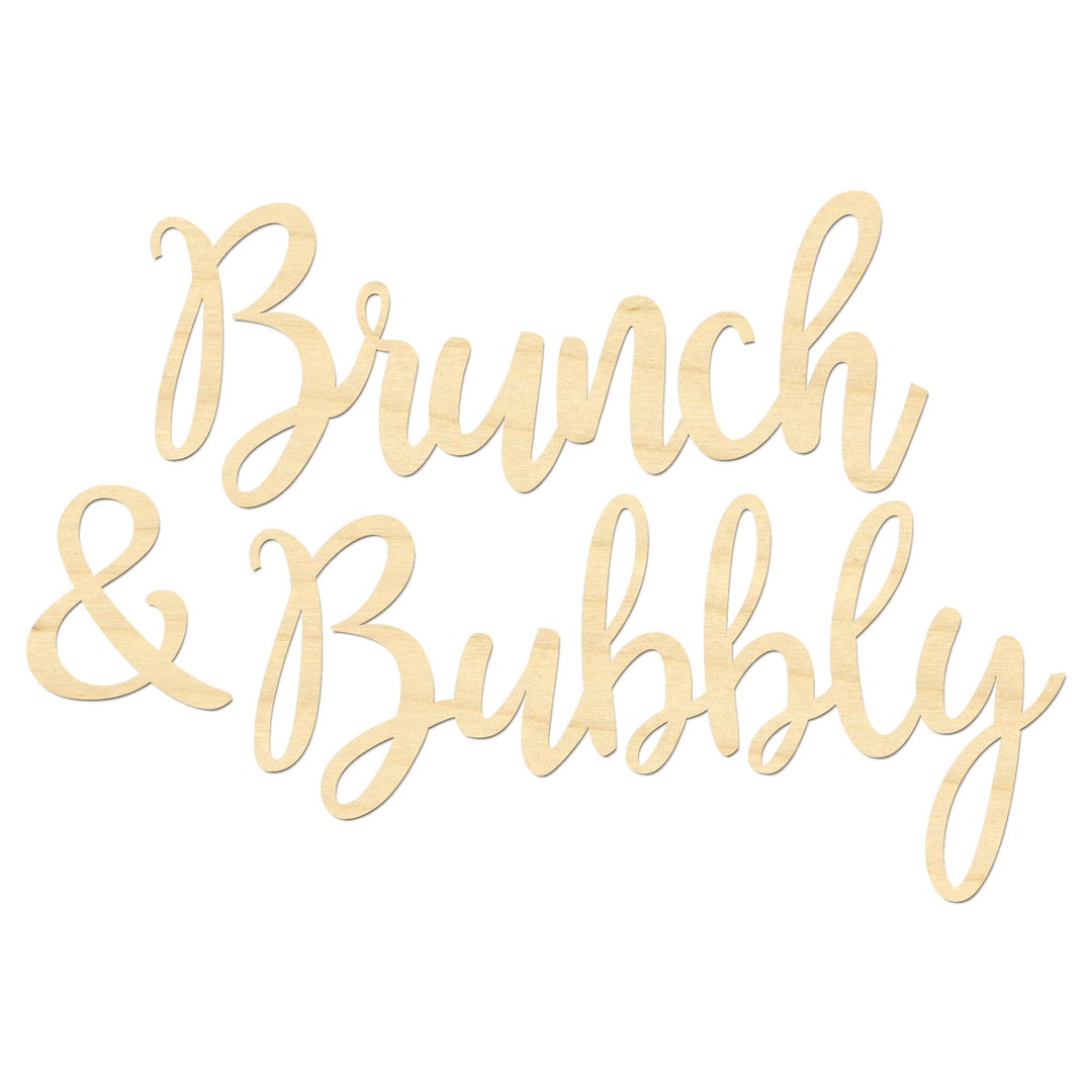 Brunch & Bubbly Sign- Wooden Script Sign- Bridal Shower Decor - Etsy