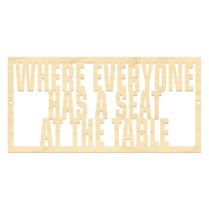 Where Everyone Has A Seat at the Table Sign- Dining Room Sign - Etsy