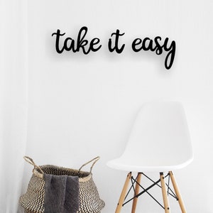 Take It Easy Sign- Take It Easy Laser Cut Wording - Etsy