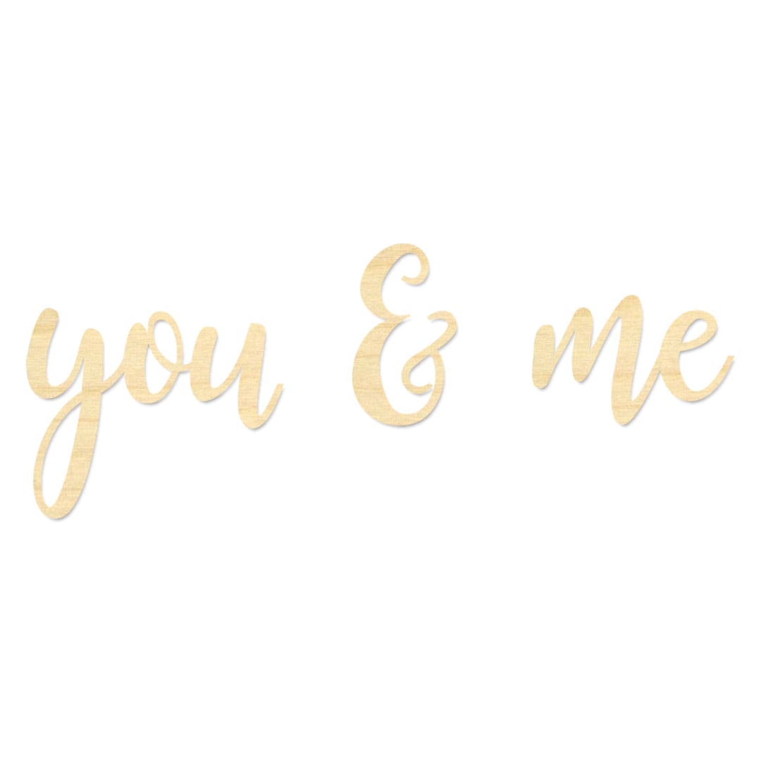 You & Me Sign-laser Cut You and Me Sign - Etsy