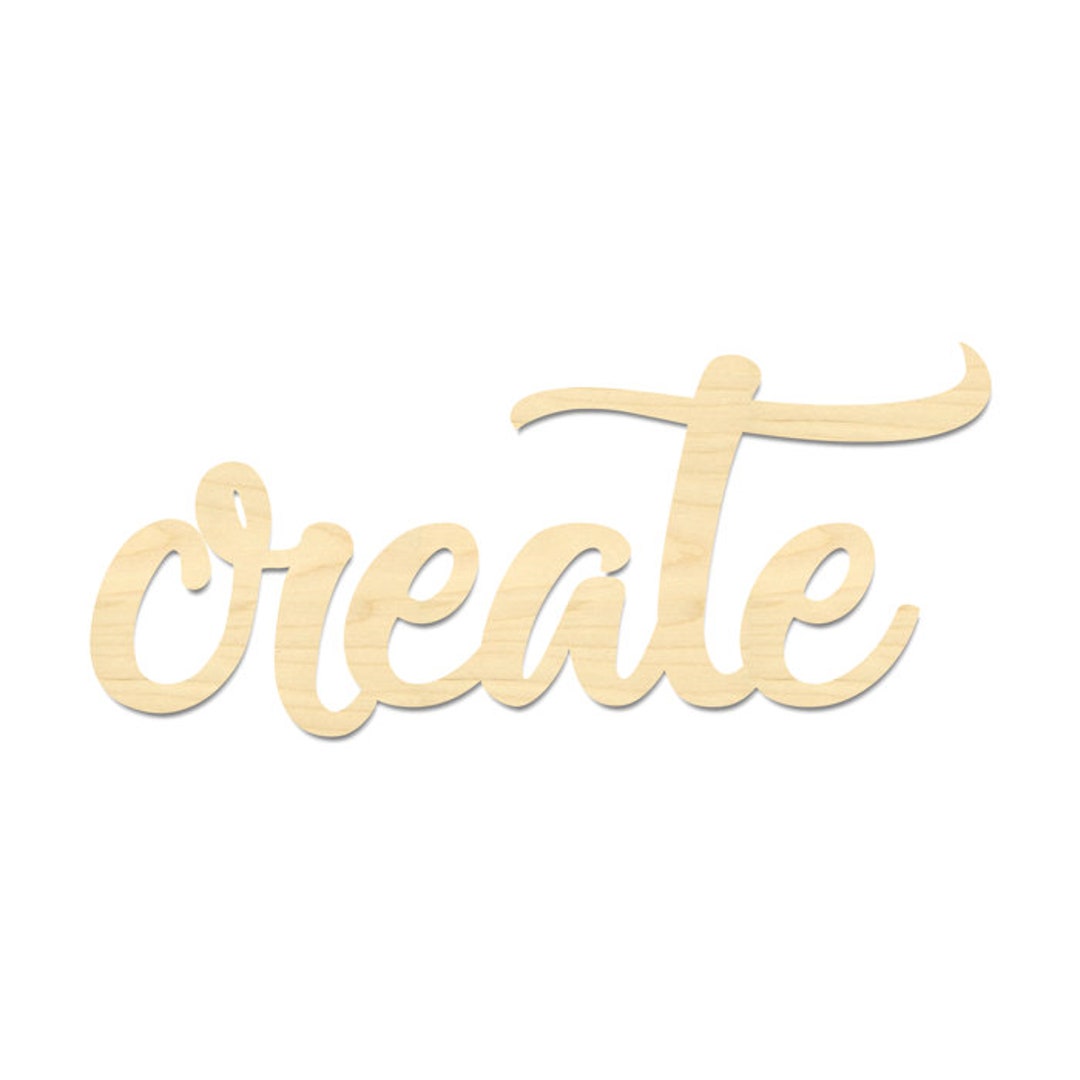 Create Word Sign- Laser Cut Out Create Word - Etsy