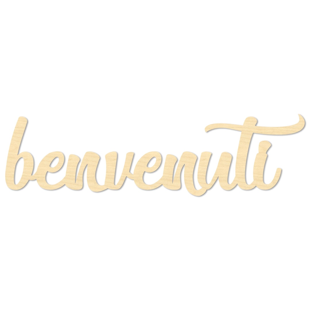 Benvenuti Wording- Welcome Sign- Italian Welcome Sign- Benvenuti Sign ...