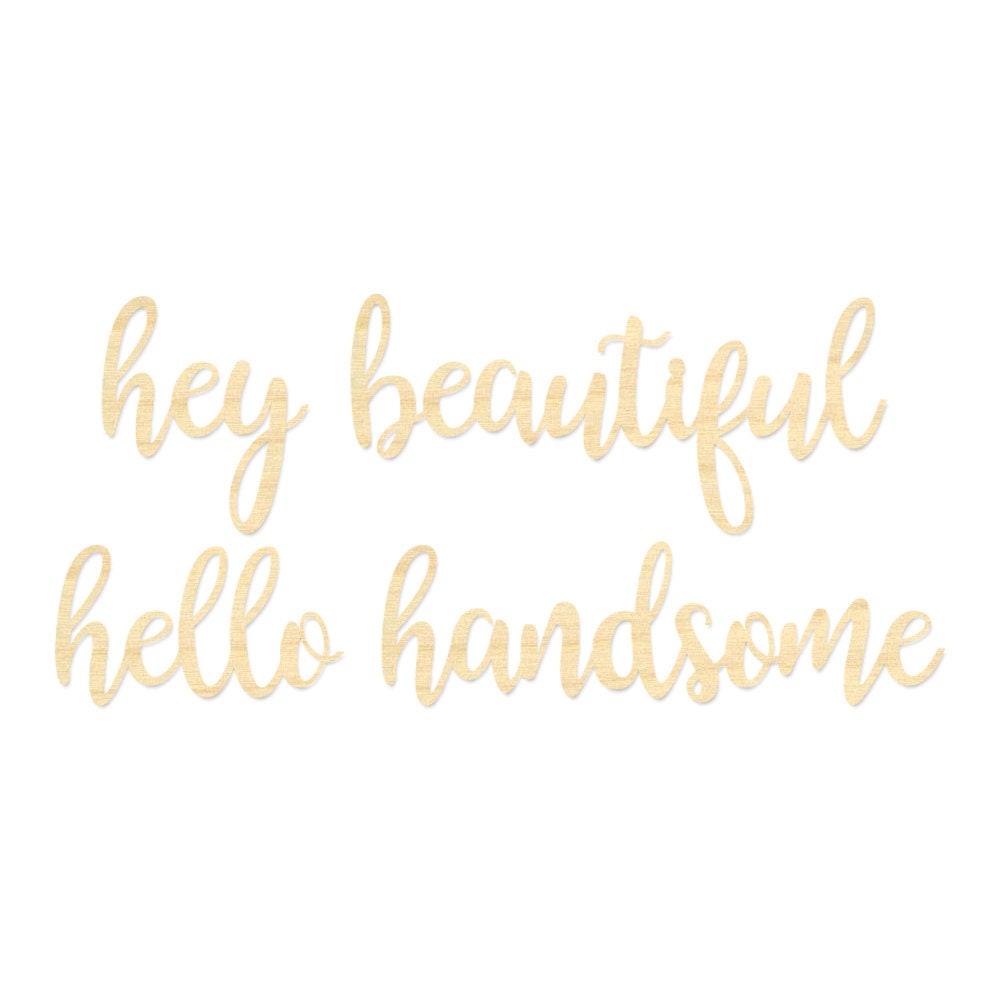 Hello Handsome